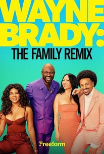 Wayne Brady: The Family Remix: Season 1 | Rotten Tomatoes