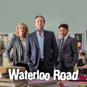 Waterloo Road - Rotten Tomatoes