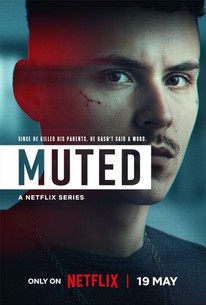 Mute: Season 1 | Rotten Tomatoes