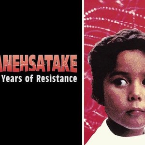 Kanehsatake: 270 Years of Resistance - Rotten Tomatoes