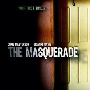 The Masquerade - Rotten Tomatoes