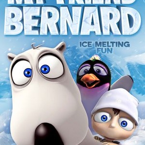 My Friend Bernard - Rotten Tomatoes