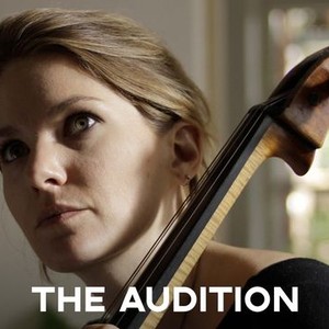 The Audition - Rotten Tomatoes