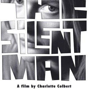 The Silent Man - Rotten Tomatoes