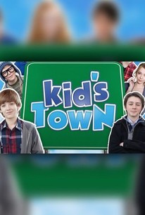 Kid's Town | Rotten Tomatoes