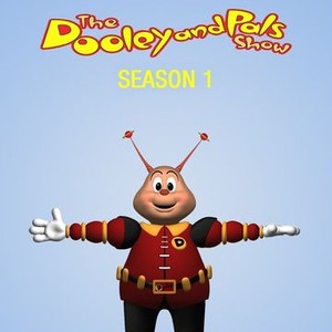 Dooley and Pals: Season 1, Episode 9 - Rotten Tomatoes