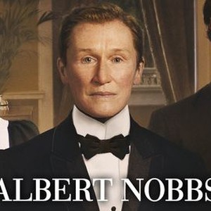 Albert Nobbs - Rotten Tomatoes