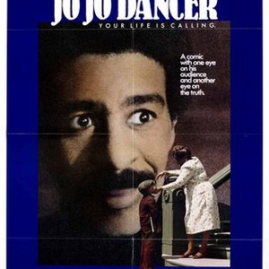 Jo Jo Dancer, Your Life Is Calling - Rotten Tomatoes