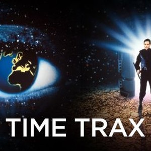 Time Trax - Rotten Tomatoes