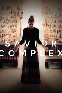 Savior Complex | Rotten Tomatoes