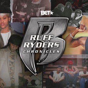 Ruff Ryders: Chronicles - Rotten Tomatoes