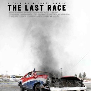 The Last Race - Rotten Tomatoes