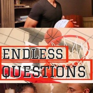 Endless Questions - Rotten Tomatoes
