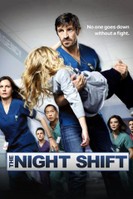 The Night Shift - Rotten Tomatoes