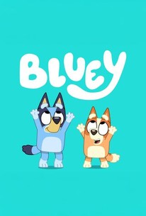 Bluey (2018) | Rotten Tomatoes