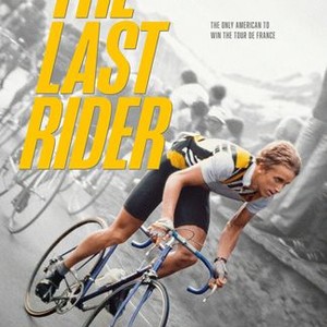 The Last Rider - Rotten Tomatoes