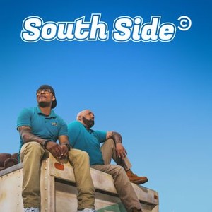 South Side - Rotten Tomatoes