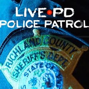 Live PD: Police Patrol: Season 2, Episode 14 - Rotten Tomatoes