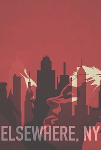 Elsewhere, NY | Rotten Tomatoes