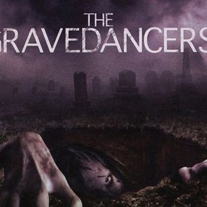 The Gravedancers - Rotten Tomatoes