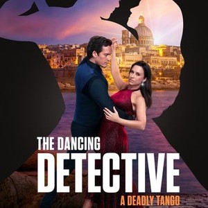 The Dancing Detective: A Deadly Tango - Rotten Tomatoes