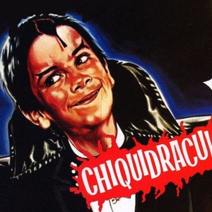 Chiquidrácula - Rotten Tomatoes