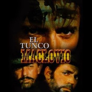 El Tunco Maclovio - Rotten Tomatoes