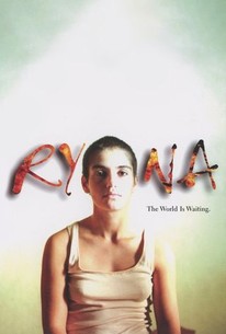 Ryna | Rotten Tomatoes