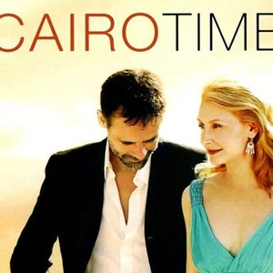 Cairo Time - Rotten Tomatoes