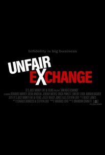 Unfair Exchange | Rotten Tomatoes