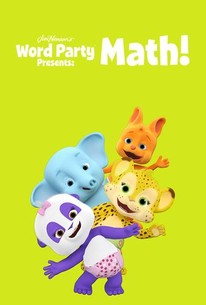 Word Party Presents: Math!: Season 1 - TV Reviews - Rotten Tomatoes