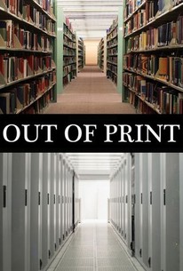 Out of Print (2013) | Rotten Tomatoes