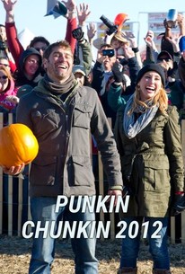 Punkin Chunkin 2012 (2012) | Rotten Tomatoes
