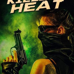 Killing Heat - Rotten Tomatoes