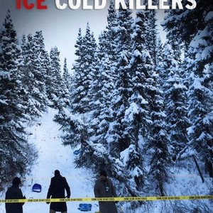 Ice Cold Killers - Rotten Tomatoes