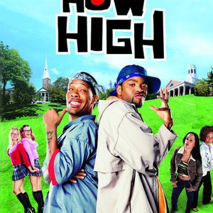 How High (2001) - Rotten Tomatoes
