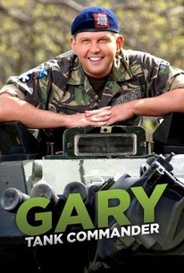 Gary: Tank Commander: Season 2 | Rotten Tomatoes