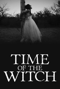 Time of the Witch | Rotten Tomatoes