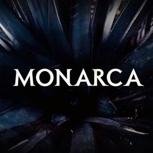 Monarca - Rotten Tomatoes