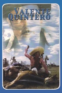 Valente Quintero | Rotten Tomatoes