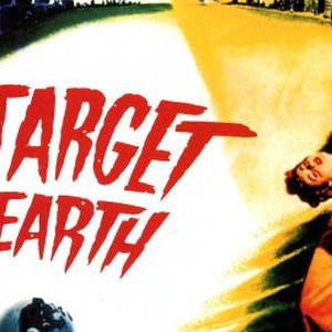 Target Earth - Rotten Tomatoes