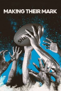 Making Their Mark | Rotten Tomatoes