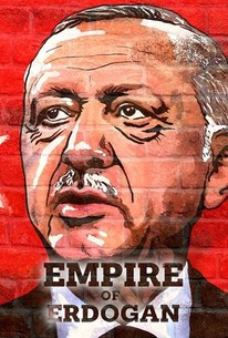 Turkey: Empire of Erdogan: Season 1 | Rotten Tomatoes