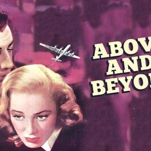 Above and Beyond - Rotten Tomatoes