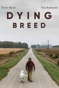 Dying Breed (2020) | Rotten Tomatoes