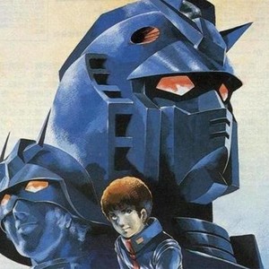 Mobile Suit Gundam II: Soldiers of Sorrow - Rotten Tomatoes
