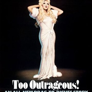 Too Outrageous! - Rotten Tomatoes