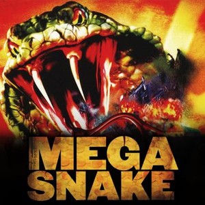 Megasnake - Rotten Tomatoes