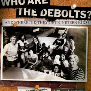 Who Are the DeBolts? And Where Did They Get Nineteen Kids? - Rotten ...
