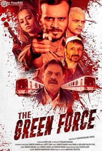 The Green Force | Rotten Tomatoes